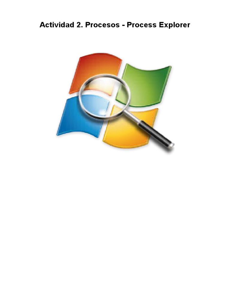 IDP Actividad 2. Procesos - Process Explorer | PDF | Informática
