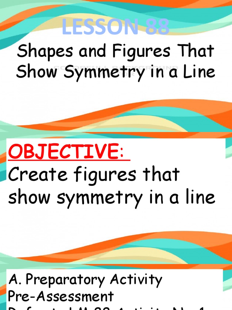 Creating Symmetrical Figures in Class | PDF | Geometry | Geometric Shapes
