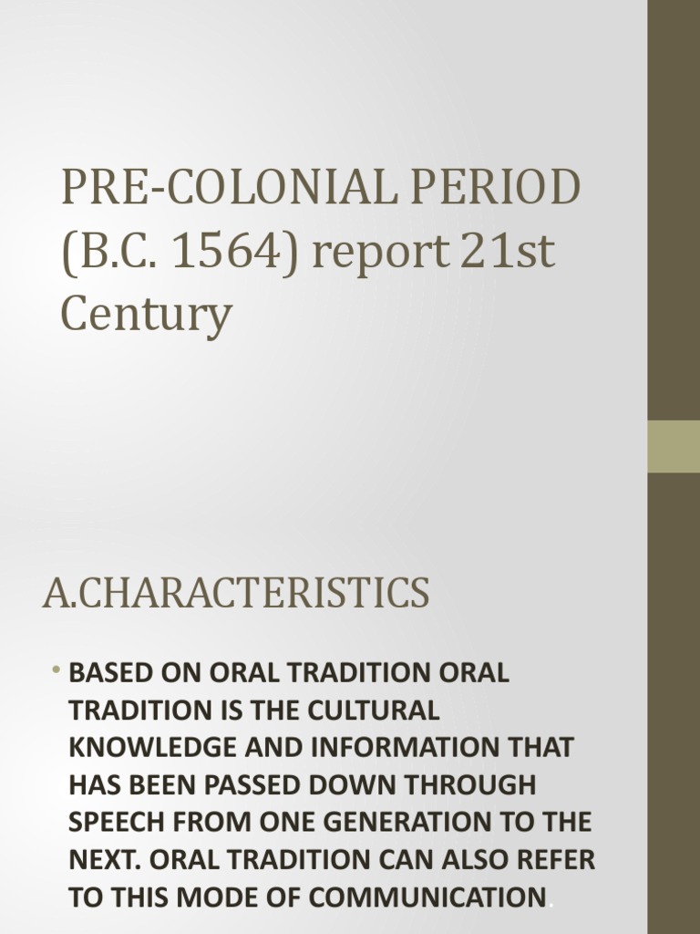 PRE COLONIAL PERIOD C | PDF