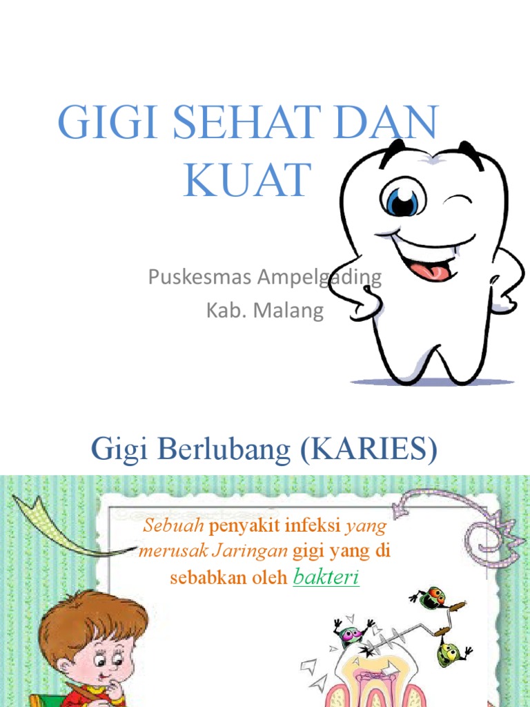 Gigi Sehat Dan Kuat | PDF