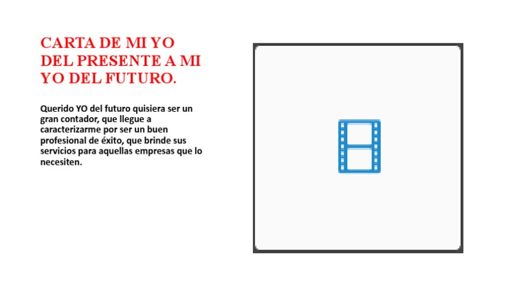 CARTA DE MI YO DEL PRESENTE A Mi YO DEL FUTURO | PDF