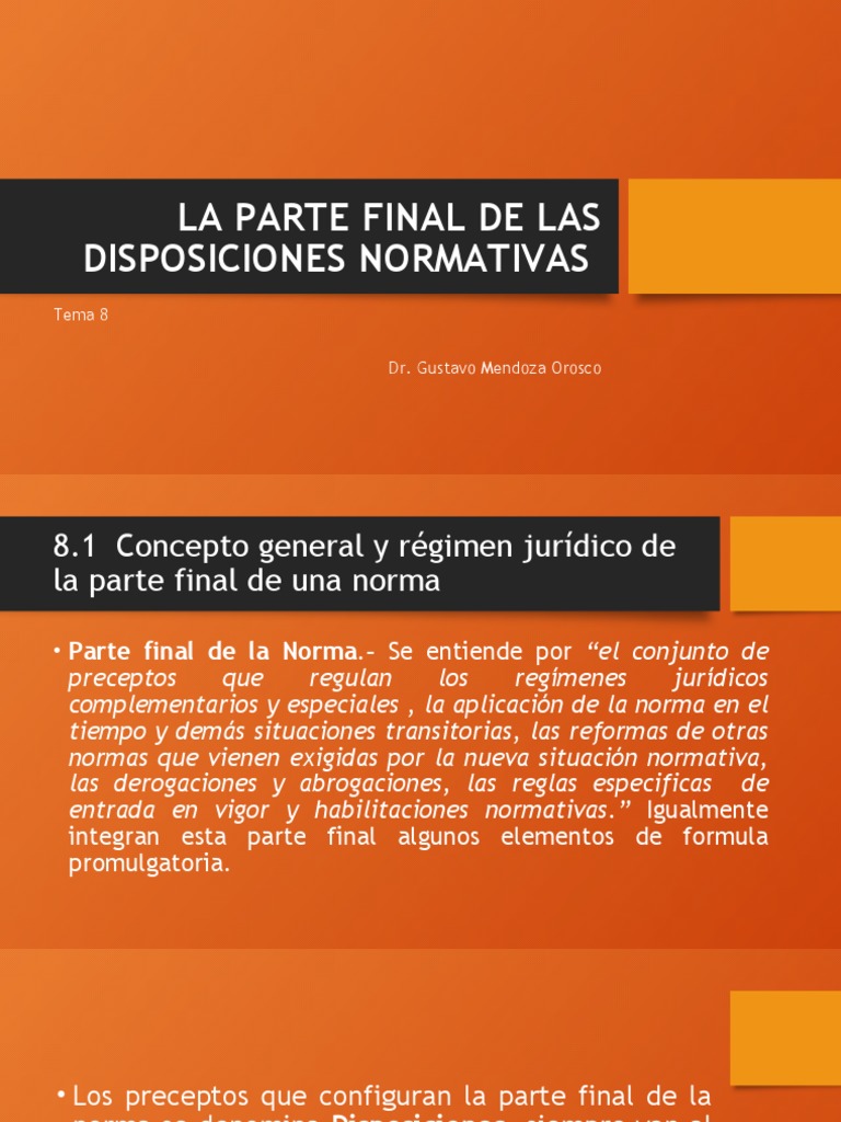 Tema 8 LA PARTE FINAL DE LAS DISPOSICIONES NORMATIVAS | PDF | Justicia | Crimen y violencia