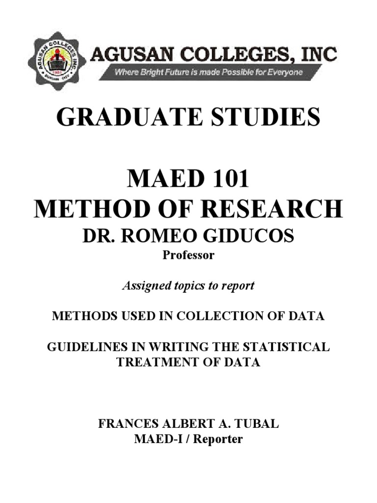 Methods Used in Collection of Data and Guidelines in Writing The ...