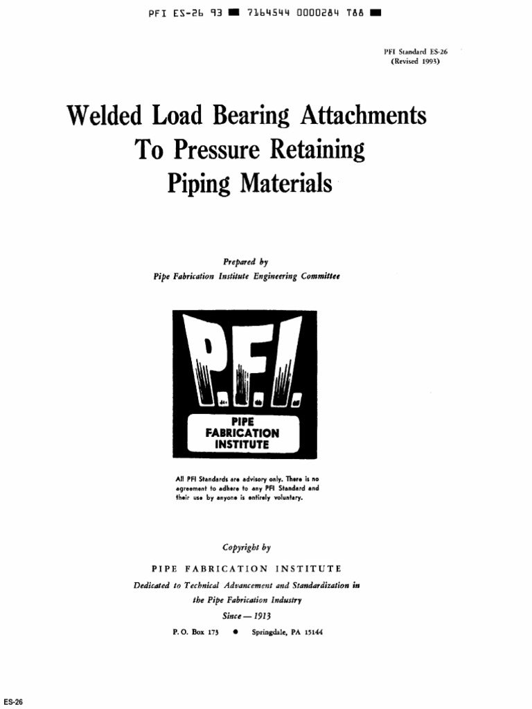 PFI ES-26-1993 Welded Load Bearing Attachments To Pressure Retaining Piping Materials | PDF ...