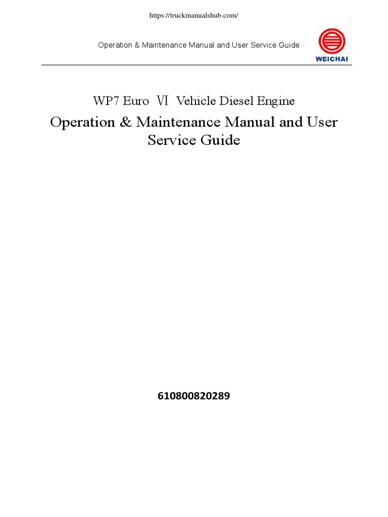 WP7 Euro Ⅵ Engine Operation Manual | PDF | Motor Oil | Diesel Engine