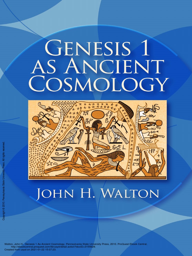 Genesis 1 As Ancient Cosmology (John H. Walton) | PDF | Genesis ...