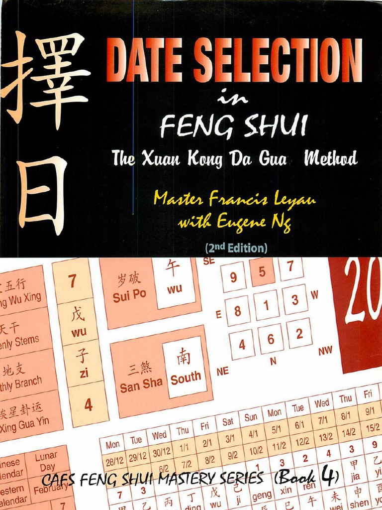 Date Selection in Fengshui The Xuan Kong Da Gua Method PDF | PDF