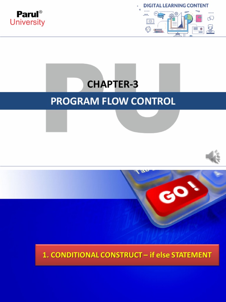Chapter 3 Program Flow Control | PDF | Control Flow | Computer Engineering Chapter 3 Program Flow Control | PDF | Control Flow | Computer Engineering