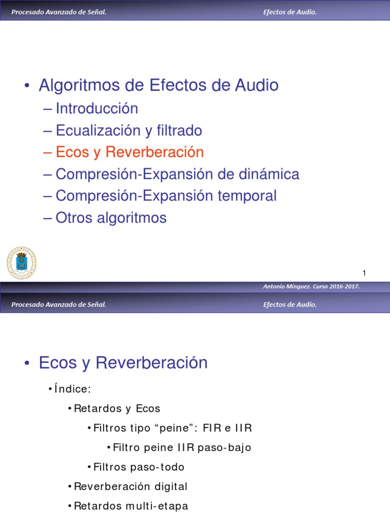 Efectos de Audio Ecos y Reverberacion Curso 2016-2017 | PDF | Filtro electronico | Algoritmos