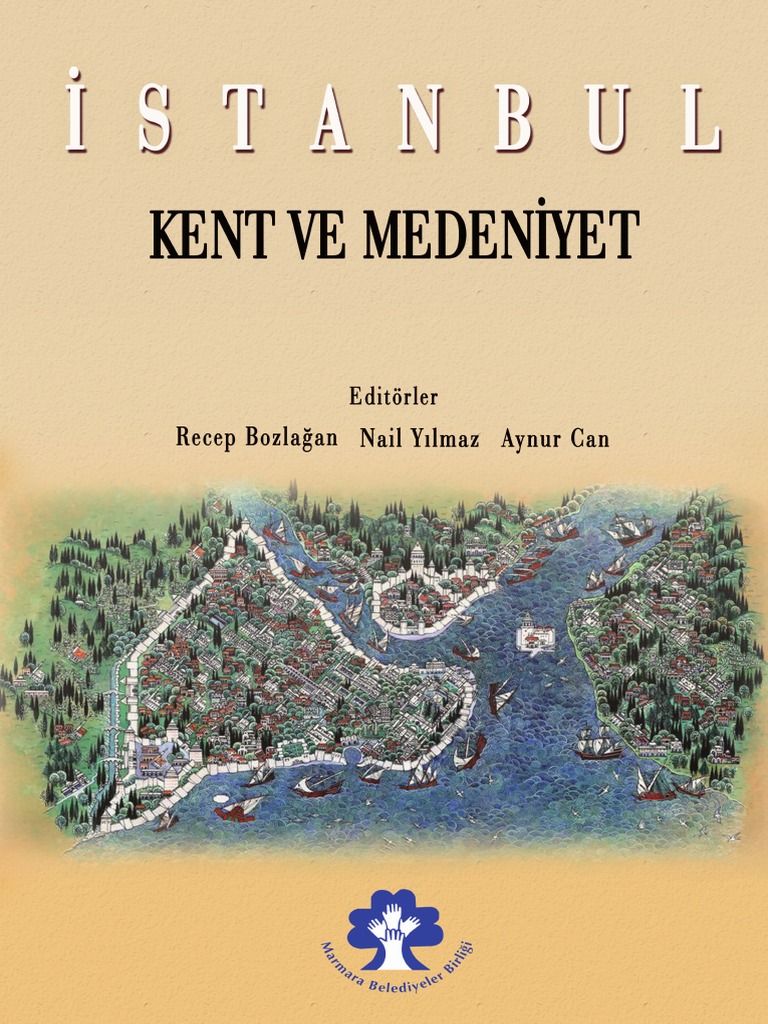 İstanbul. Kent Ve Medeniyet | PDF