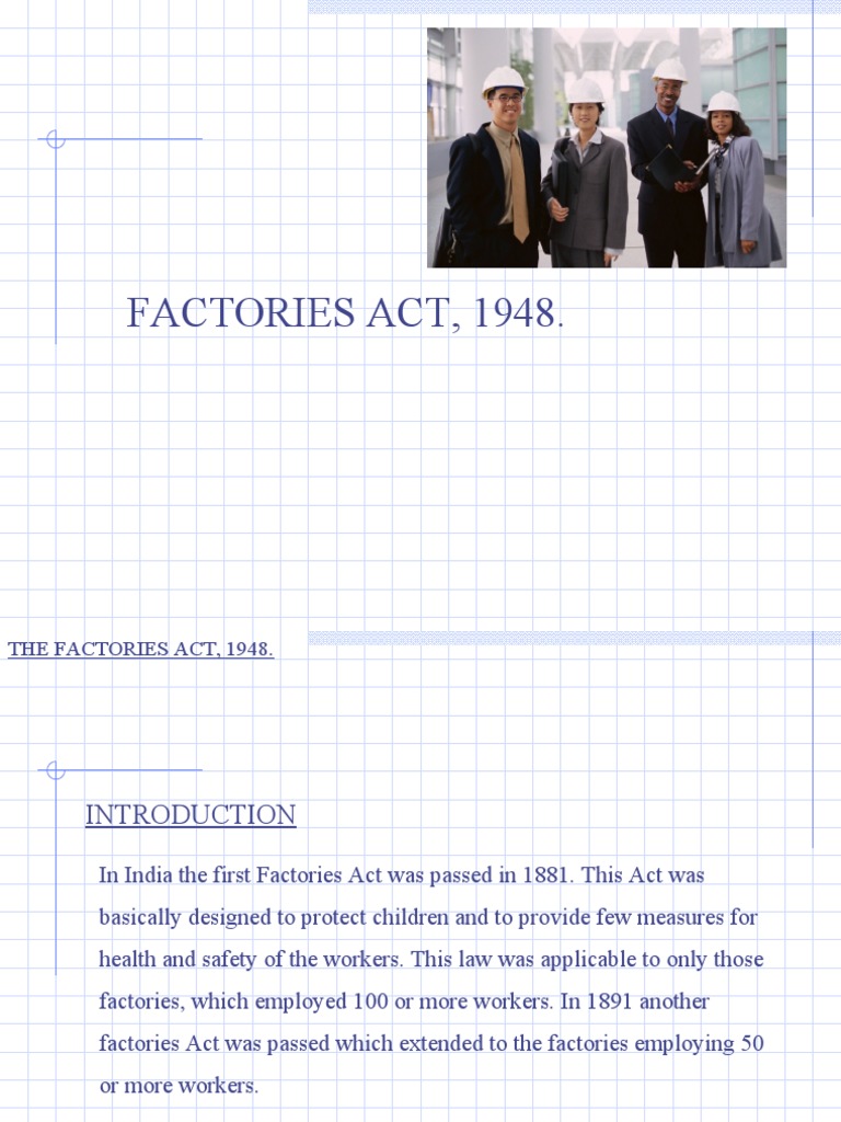 Overview of the Factories Act, 1948 | PDF | Factory | Overtime