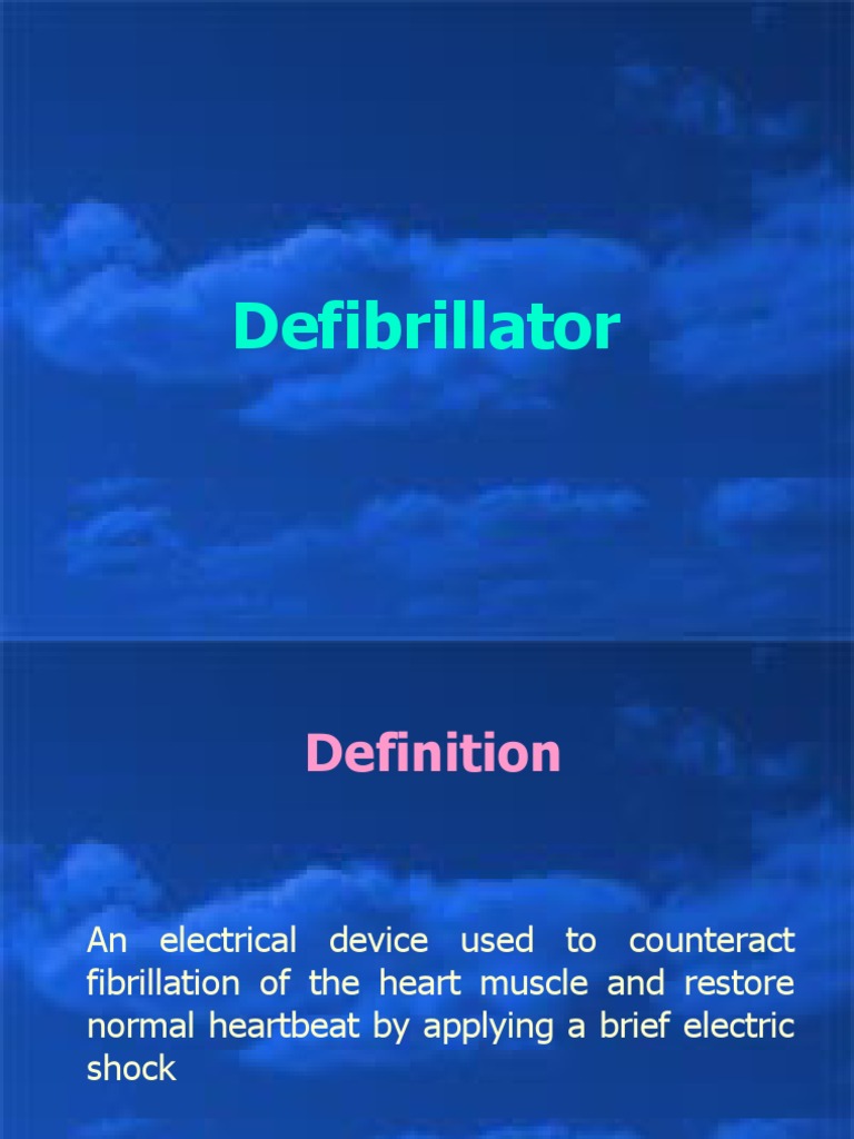 Defibrillator | PDF | Cardiopulmonary Resuscitation | Medical Emergencies