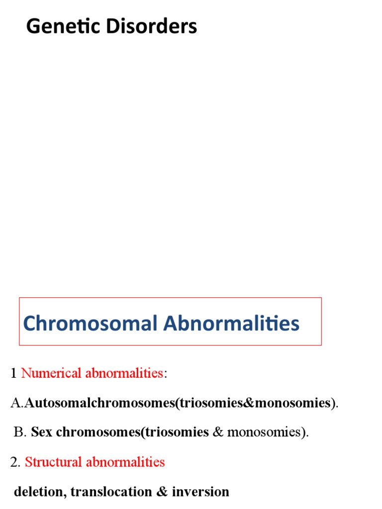Overview of Genetic Disorders and Chromosomal Abnormalities | PDF ...