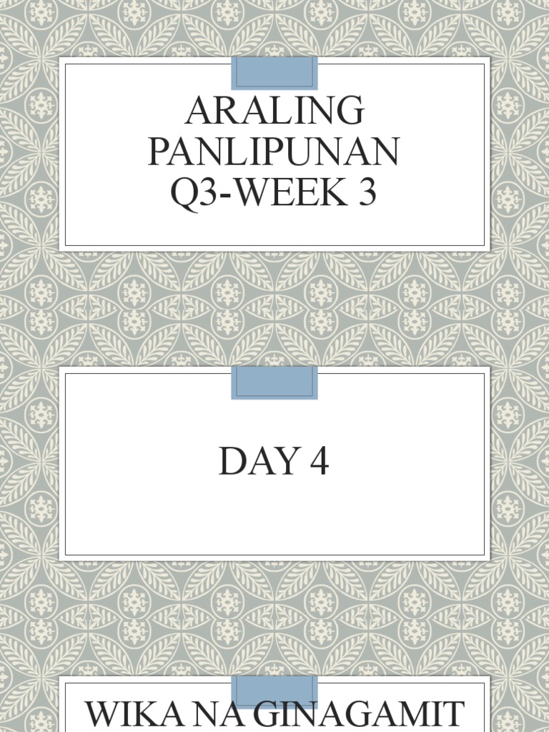 AP Q3 Week 3 DAY 4pptx | PDF