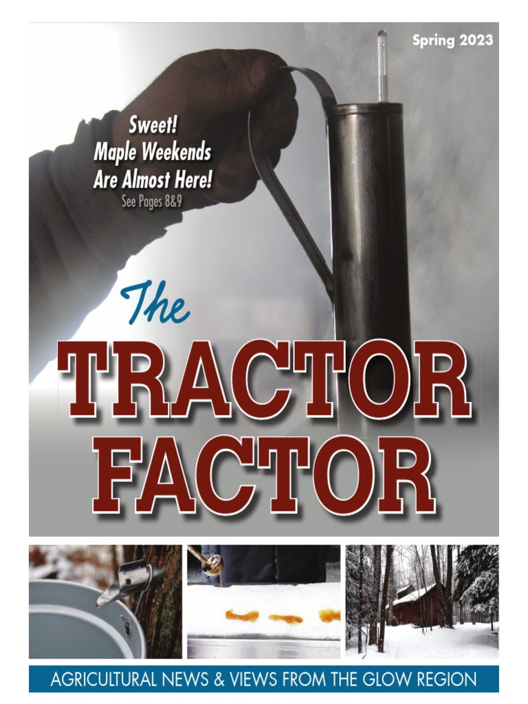 The Tractor Factor (Spring 2023) | PDF | Maple Syrup | Farms