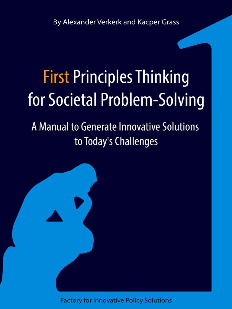 First Principles Thinking Manual | PDF | Thought | A Priori And A ...