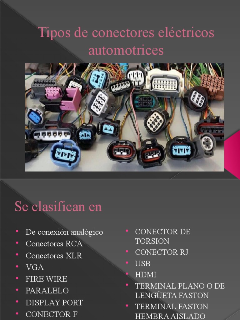Tipos de conectores eléctricos automotrices | PDF
