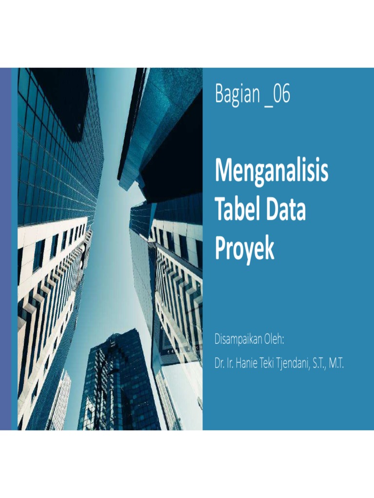 Materi Praktek 06 - Menganalisis Tabel Data Proyek | PDF