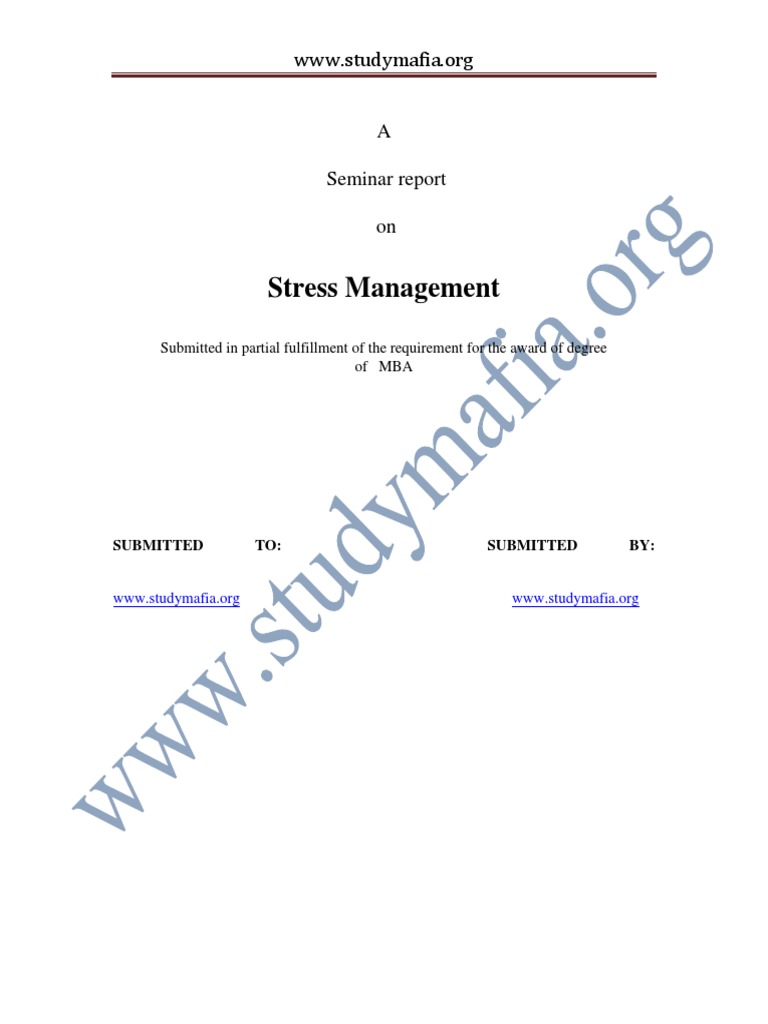 Mba Stress Management Report | PDF | Stress Management | Stress (Biology)