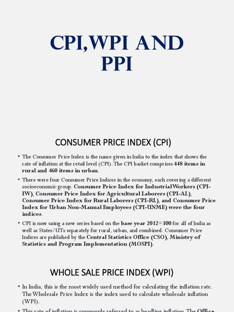 Cpi, Wpi and Ppi | PDF | Wholesale Price Index | Index (Economics)
