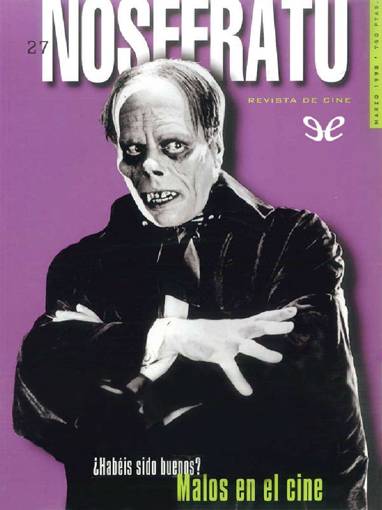Nosferatu 027 Marzo 1998 - Habeis Sido Buenos Malos en El Cine | PDF ...
