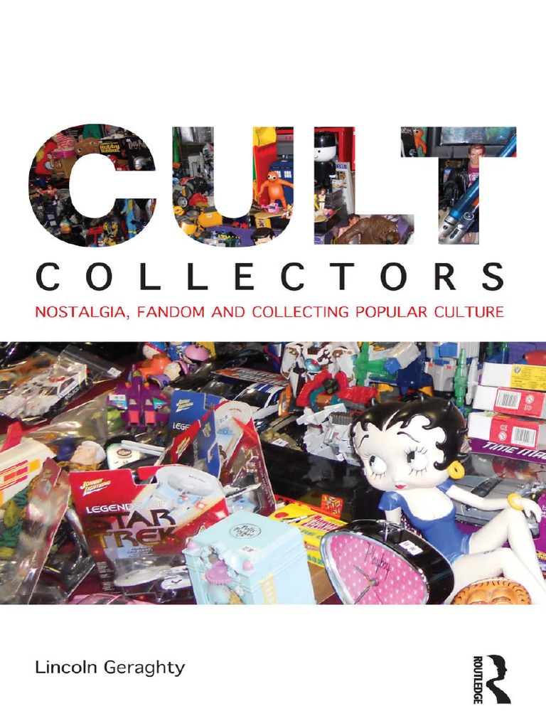 Cult Collectors | PDF | Fandom | Toys