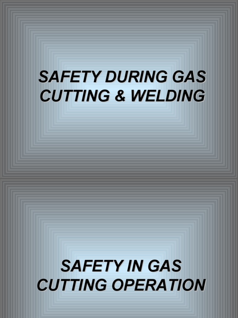 Gas Cutting Safety Guidelines | PDF | Welding | Construction