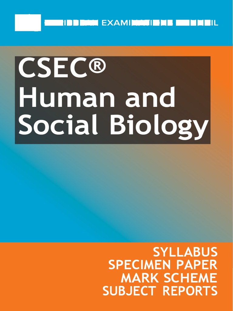 CSEC® Human and Social Biology Syllabus, Specimen Paper, Mark Scheme ...
