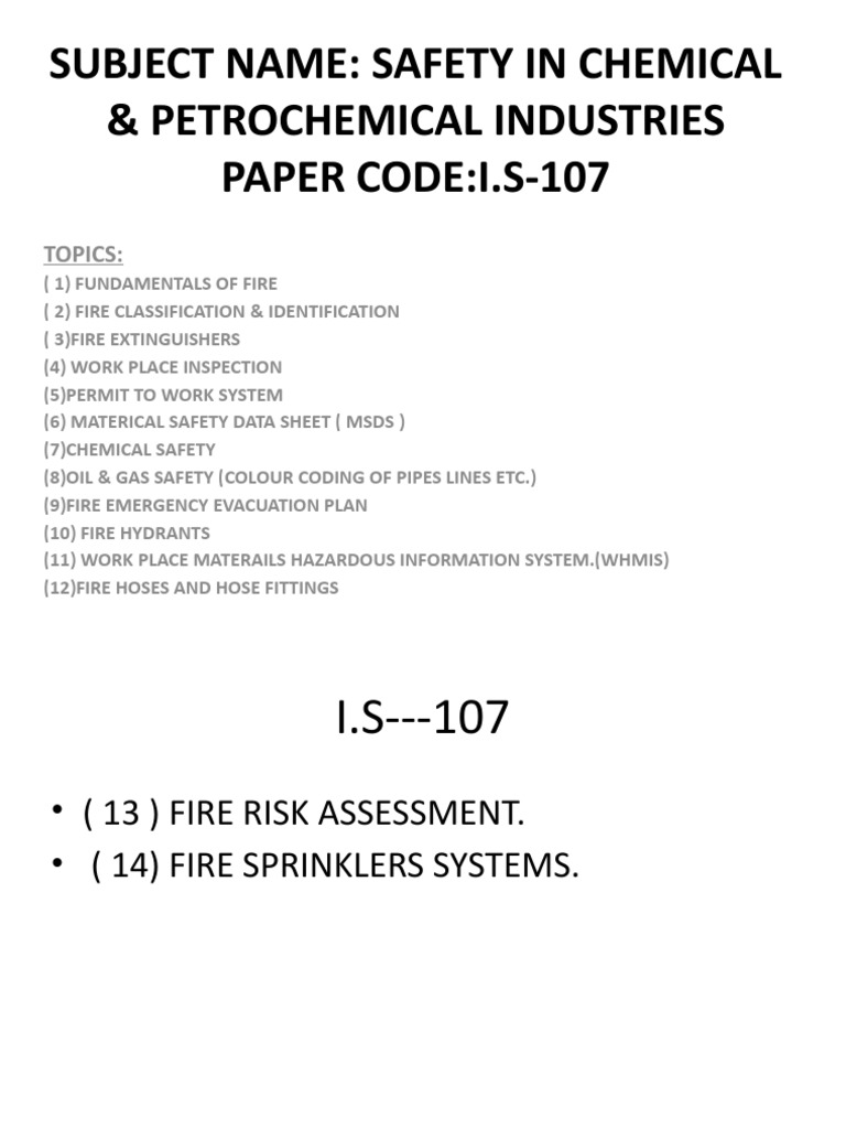 Subject Name: Safety in Chemical & Petrochemical Industries PAPER CODE ...