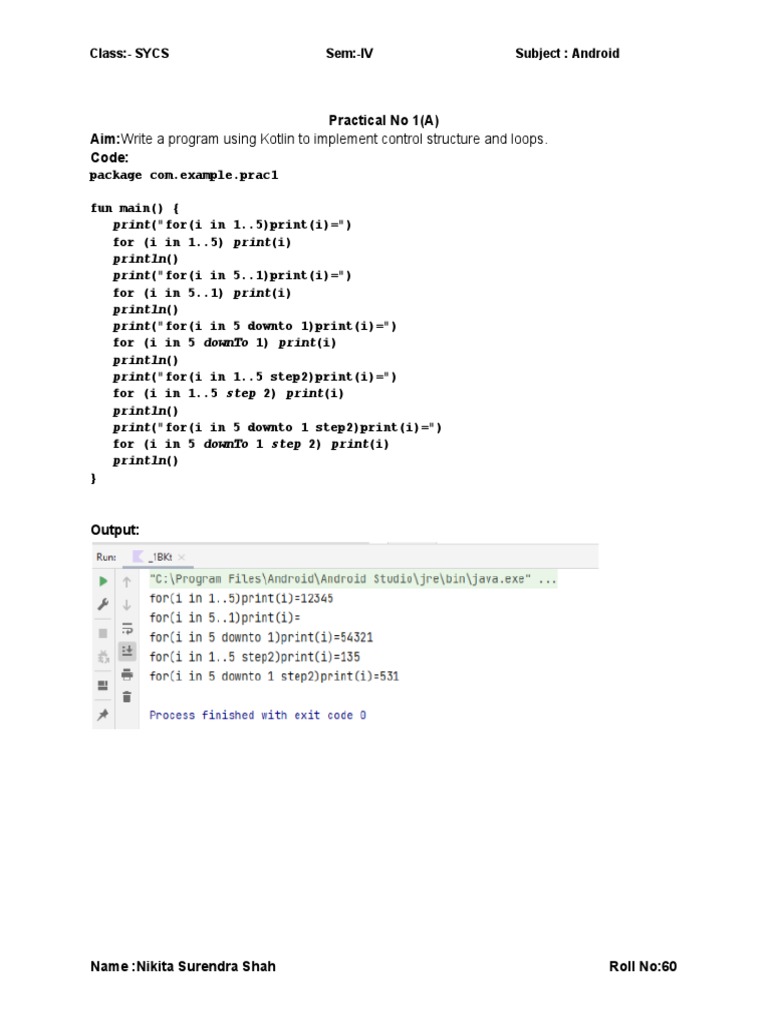 Practical No 1 (A) Aim:Write A Program Using Kotlin To Implement Control Structure and Loops ...