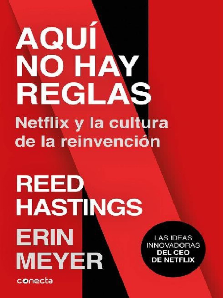 Hastings Reed Y Meyer Erin - Aqui No Hay Reglas | PDF | Netflix