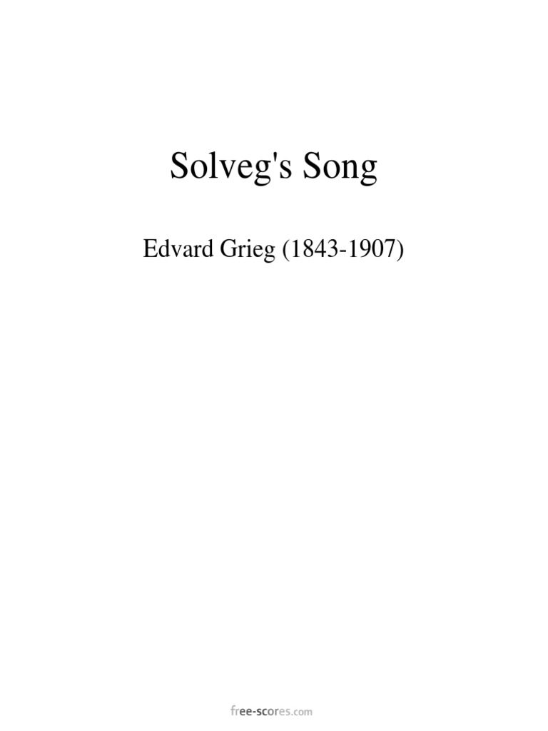 Grieg Edvard Grieg Solveg Song | PDF | Musical Instruments