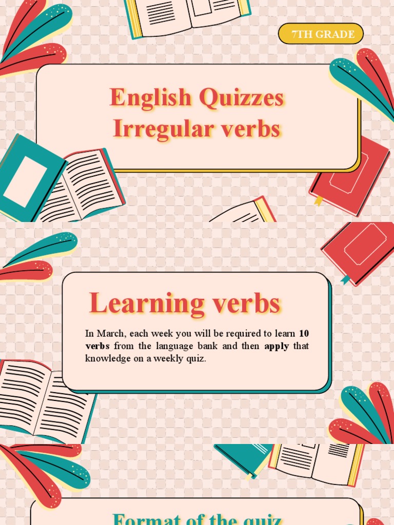 Irregular Verbs Quizzes 7th Grade | PDF | Language Arts & Discipline