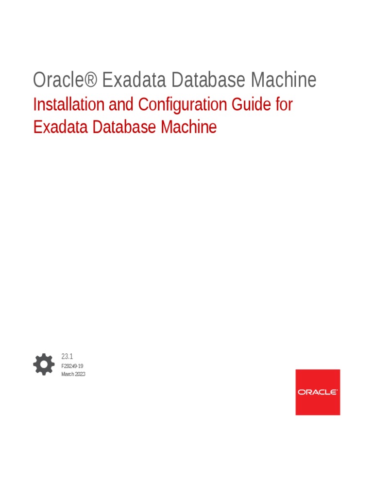 Installation and Configuration Guide Exadata Database Machine | PDF | Oracle Corporation | Databases