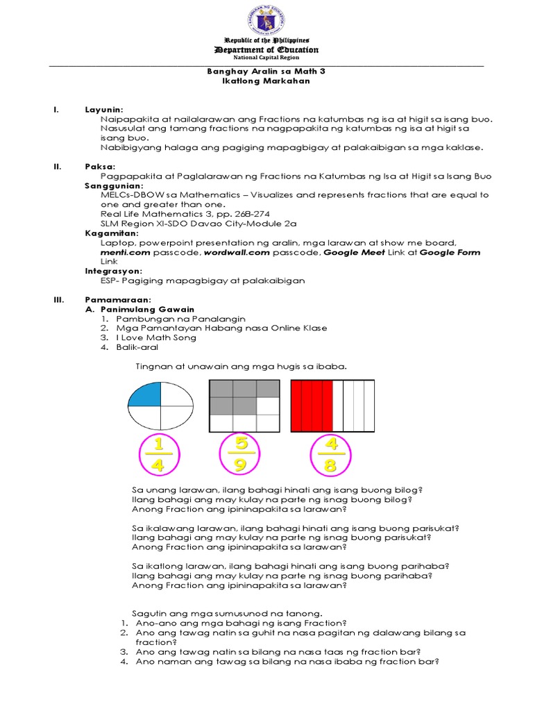 Banghay Aralin Sa Math 3-Pagpapakita at Paglalarawan NG Fractions Na Katumbas NG Isa at Higit Sa ...