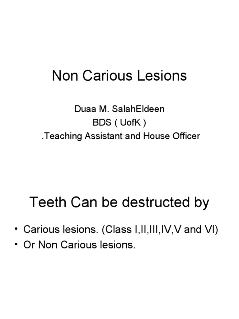 Overview of Non-Carious Lesions | PDF