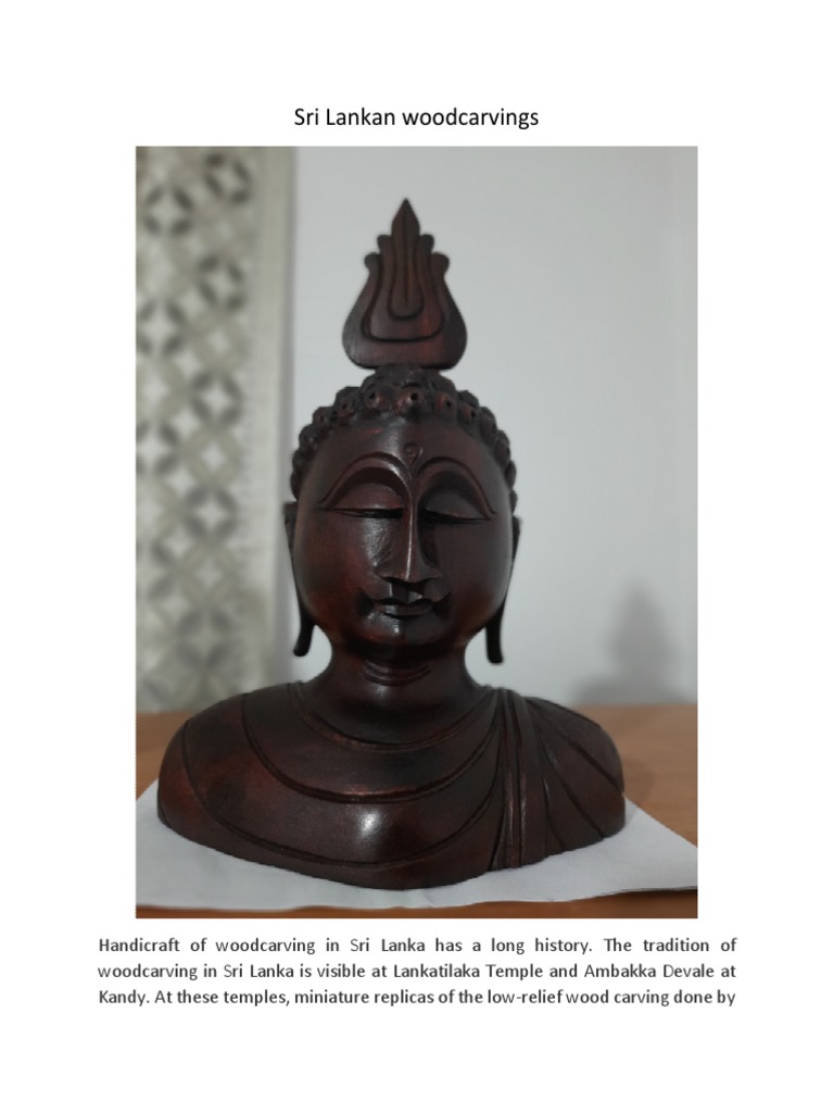 The Rich Tradition of Woodcarving in Sri Lanka: From Temple Art to ...