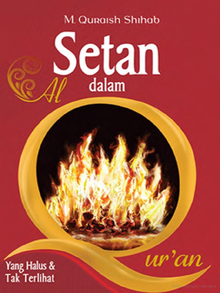 Setan Dalam Al-Quran yang halus dan tak terlihat | PDF