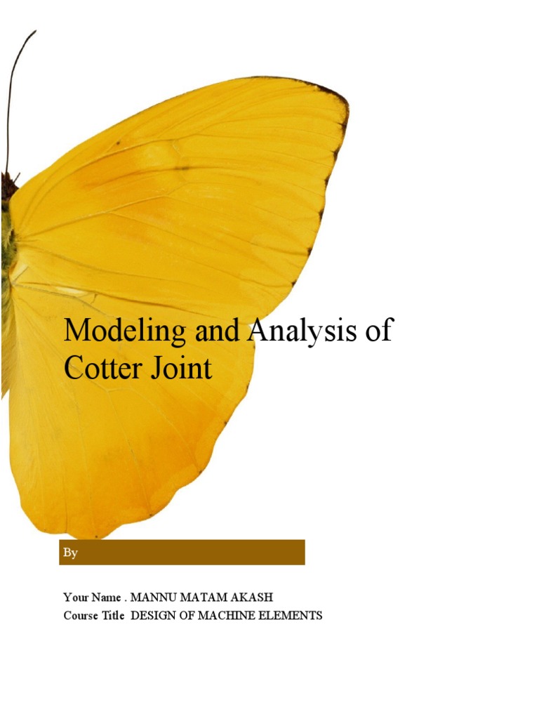 Cotter Joint Modeling and Analysis Report | PDF | Finite Element Method ...