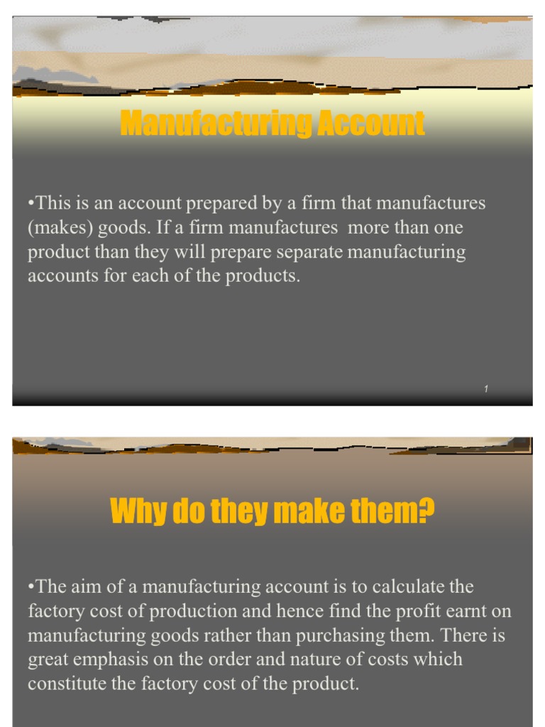 Manufacturing Account | PDF | Cost Of Goods Sold | Income Statement