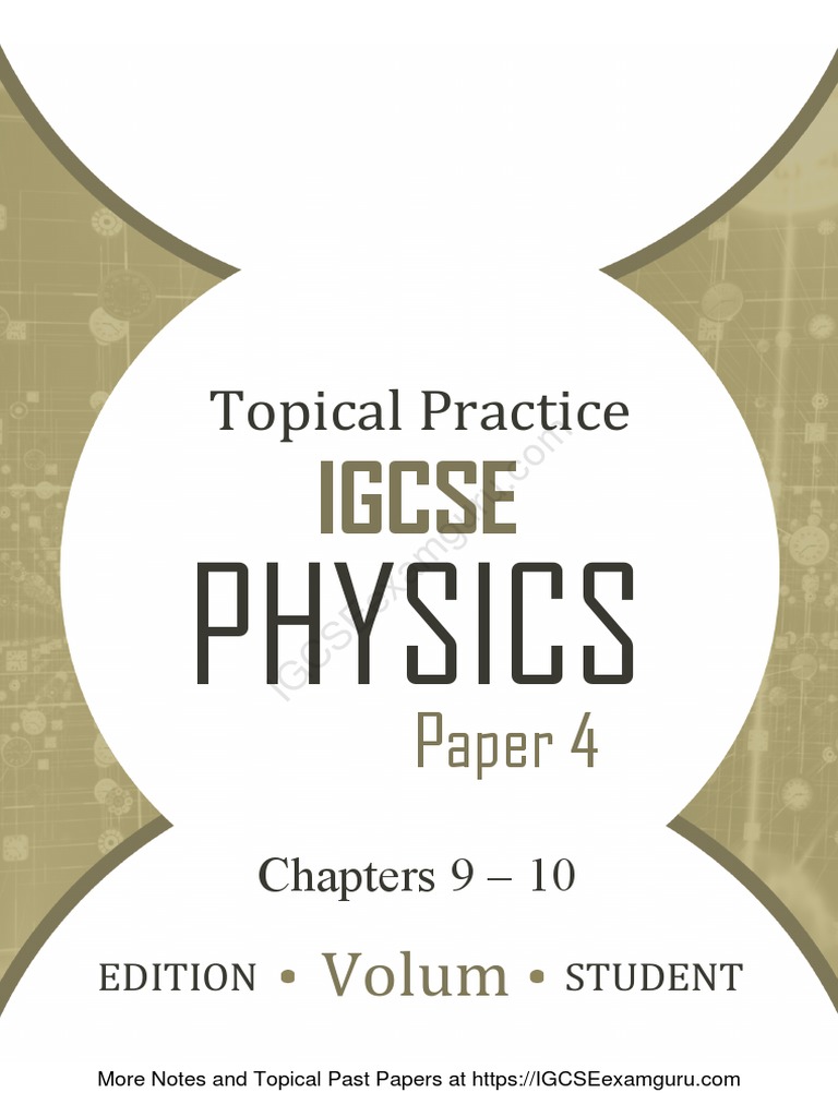 IGCSE Physics Topical Practice Questions | PDF | Electrodynamics ...
