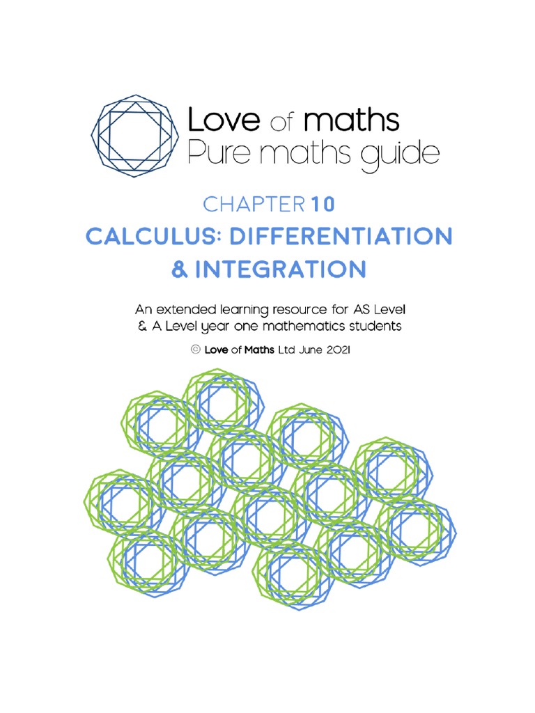 Calculus: Differentiation & Integration Chapter - Pure Maths Guide From Love of Maths | Download ...