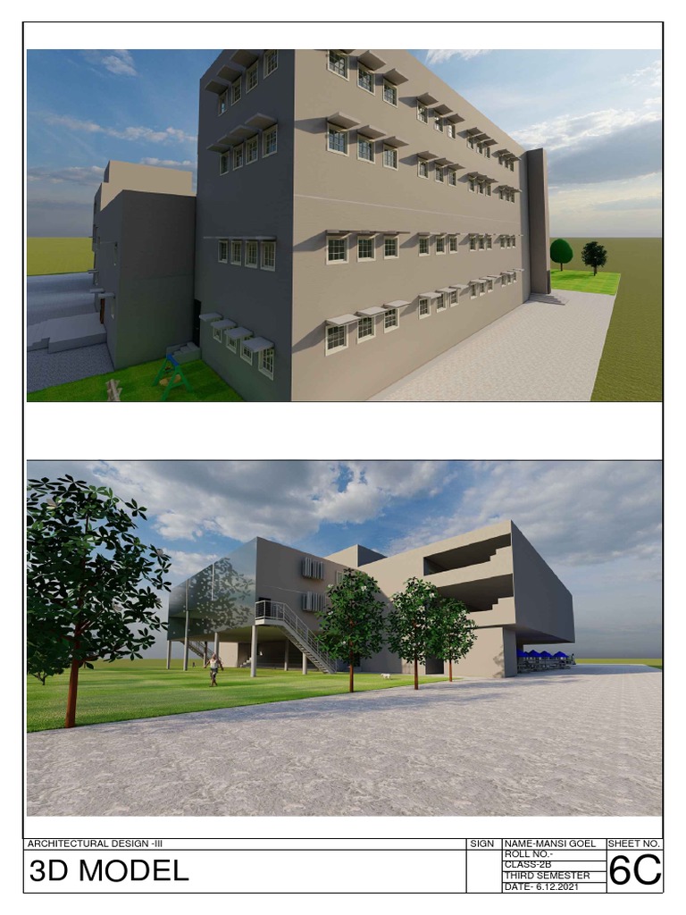 3D Model: Architectural Design - Iii Name-Mansi Goel Roll No.-Class-2B Third Semester DATE - 6. ...