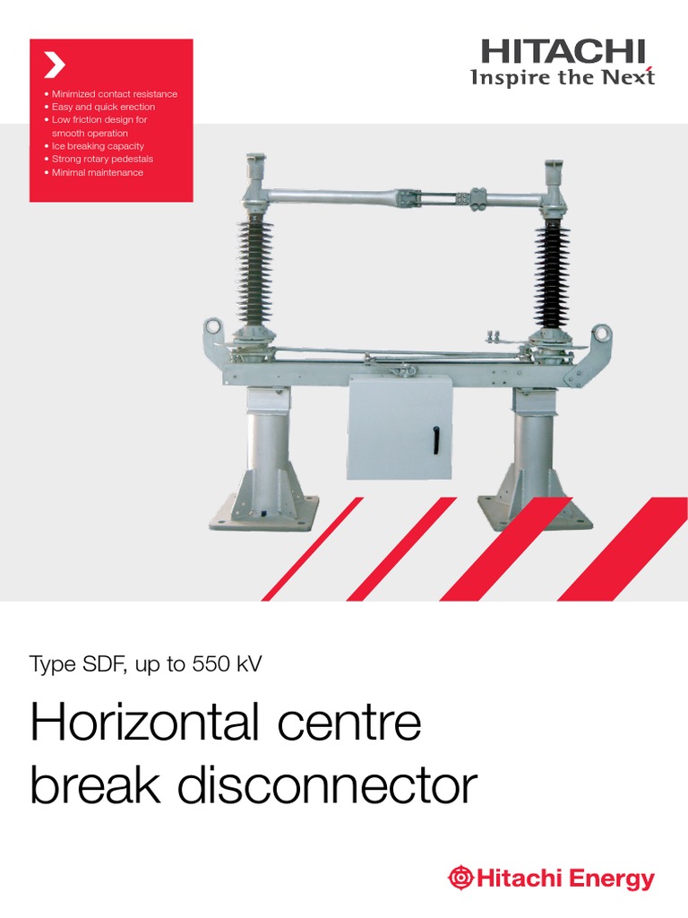 Hitachi Energy Horizontal Center Break Disconnector SDF R1 | PDF ...