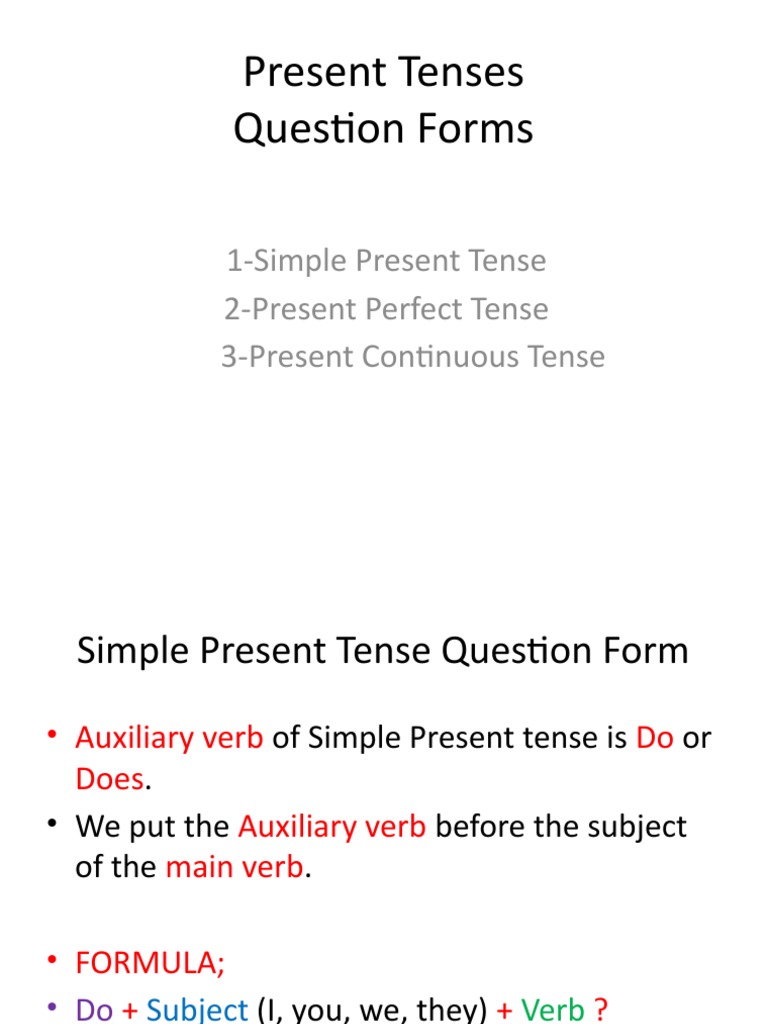 Present Tense Question Forms | PDF | Verb | Grammatical Tense