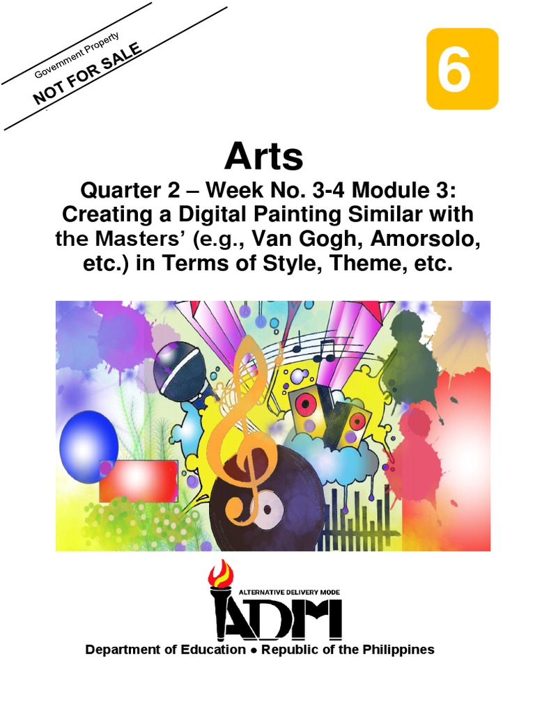 Arts, 6 Quarter 2 WK 3-4 Module 3 | PDF | Drawing | Paintings