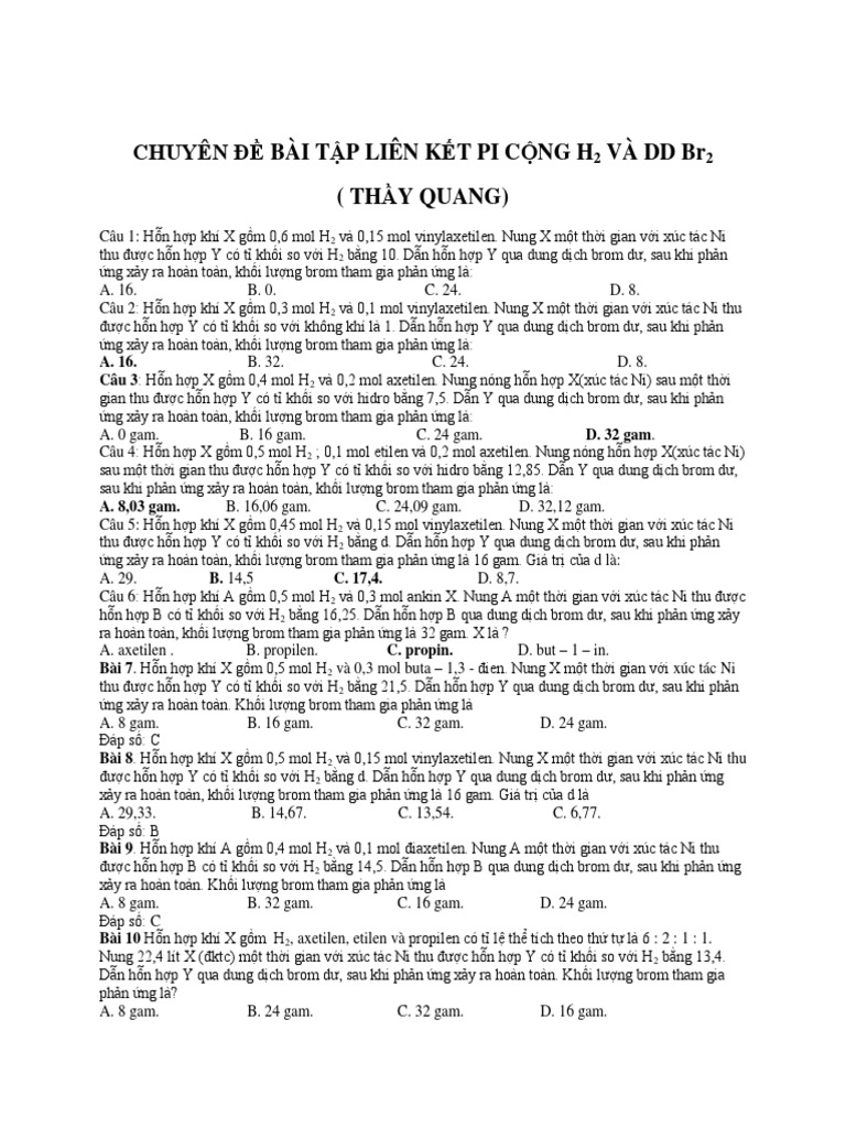 CHUYÊN ĐỀ BÀI TẬP LIÊN KẾT PI CỘNG H2 VÀ DD Br2 | PDF