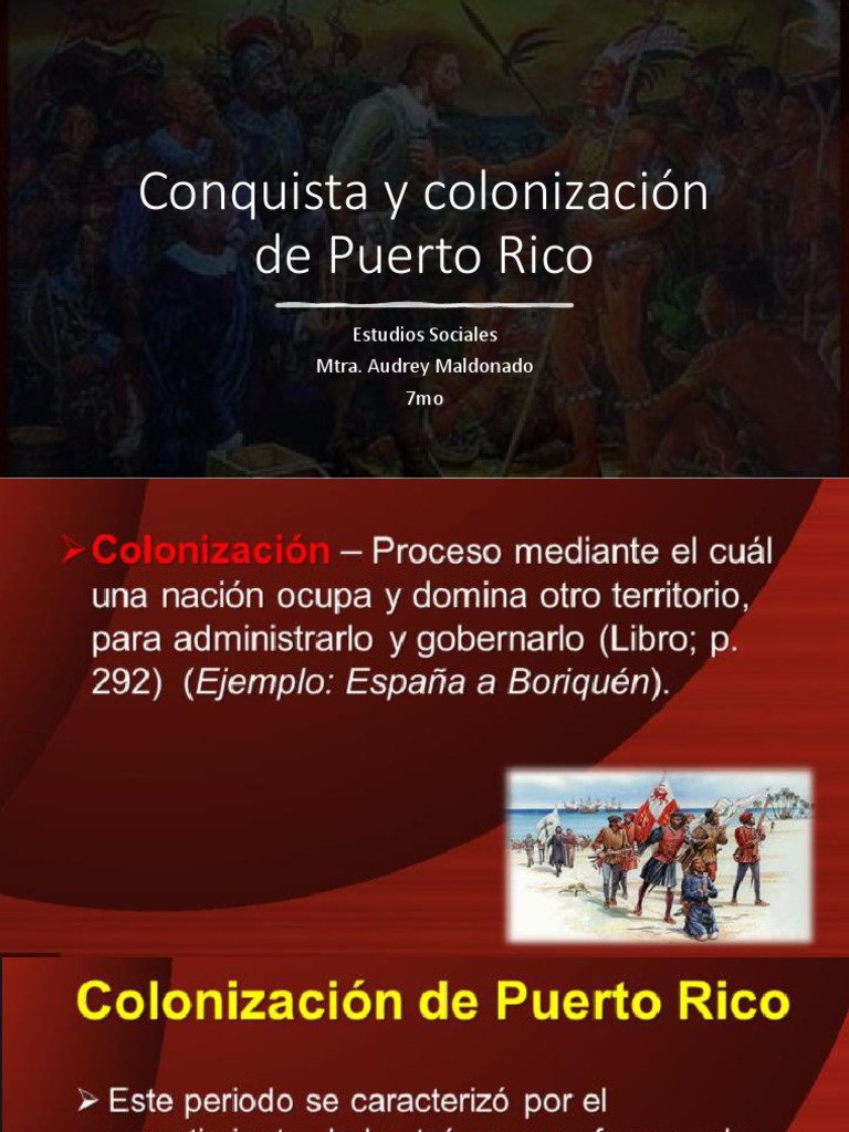 Conquista y Colonización de Puerto Rico | PDF | Crecimiento personal y ...