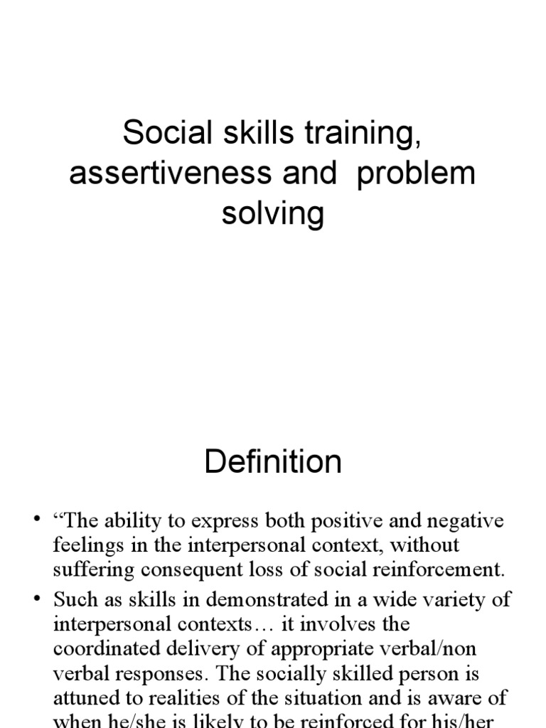 Assertive Training Social Skills Training and Problem Solving2 | PDF ...