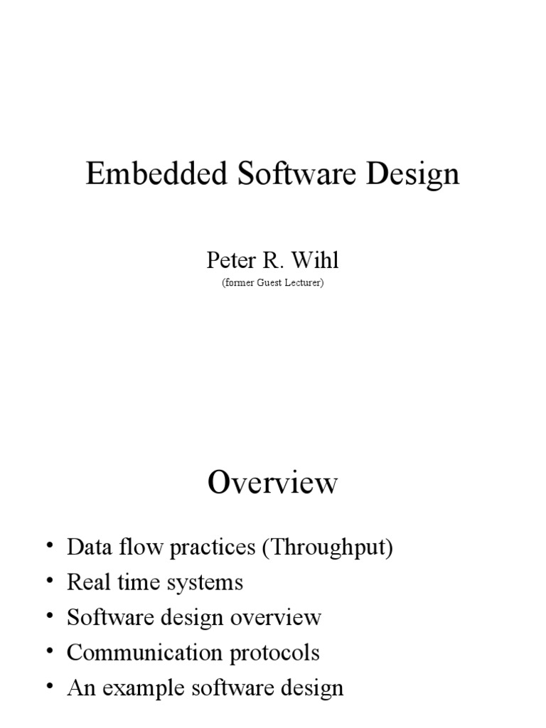 Embedded Software Design: Peter R. Wihl | PDF | Error Detection And ...